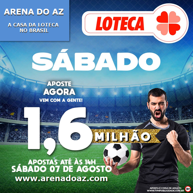 Loteca - Propaganda da Caixa - Arena do AZ